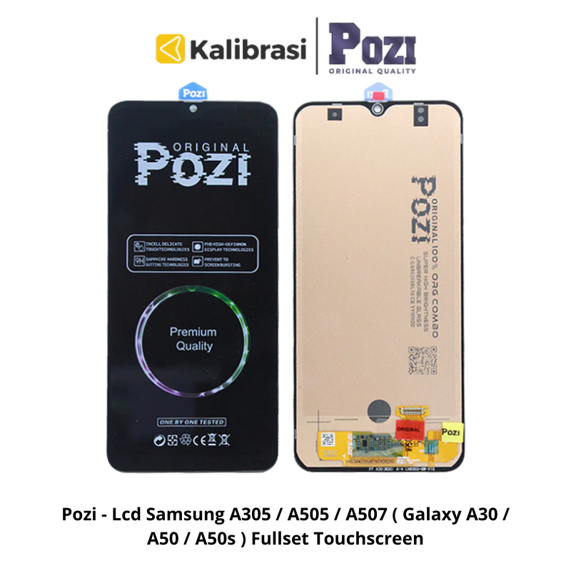 Jual Pozi - Lcd Samsung A305 / A505 / A507 ( Galaxy A30 / A50 / A50s ...