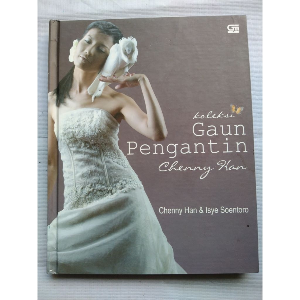 Jual Buku Fashion Busana KOLEKSI GAUN PENGANTIN CHENNY HAN oleh Chenny ...