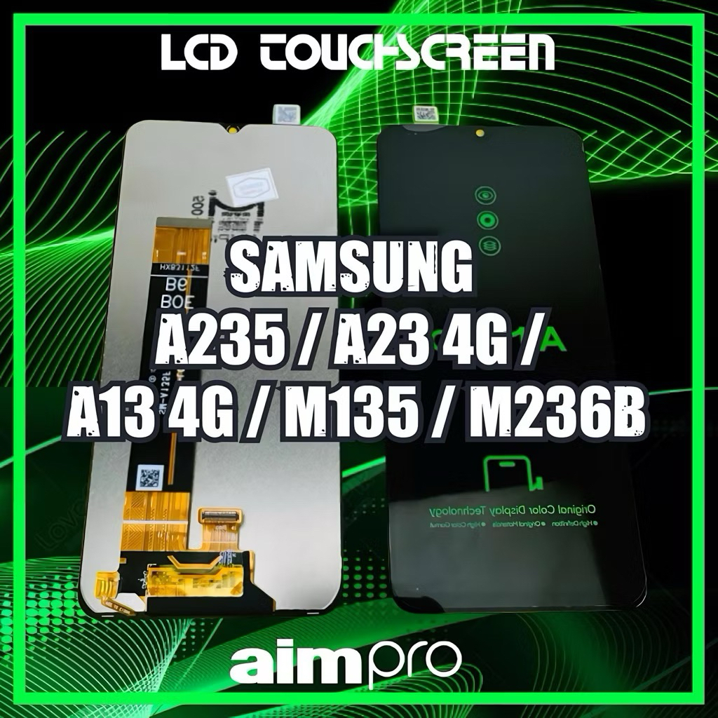 Jual AIMPRO LCD TOUCHSCREEN SAMSUNG A235 / A23 4G / A13 4G / M135 ...