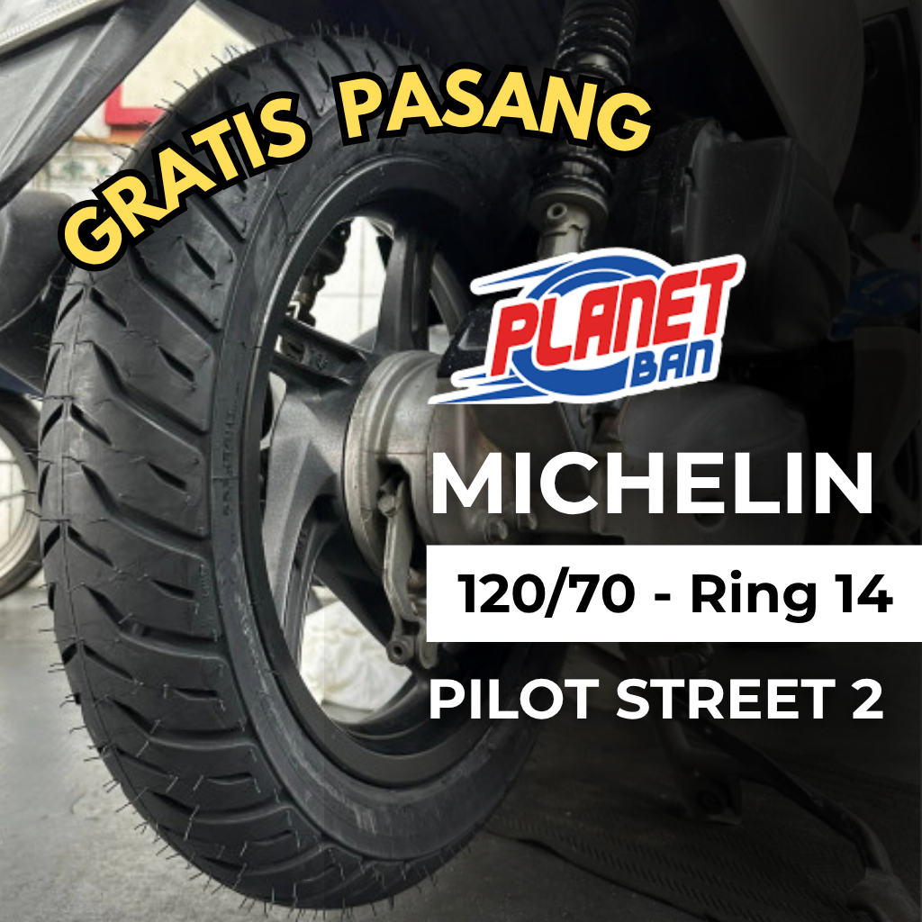 Jual Ban Motor Ring 14 - 120/70 Michelin Pilot Street 2 (Ban Motor ...