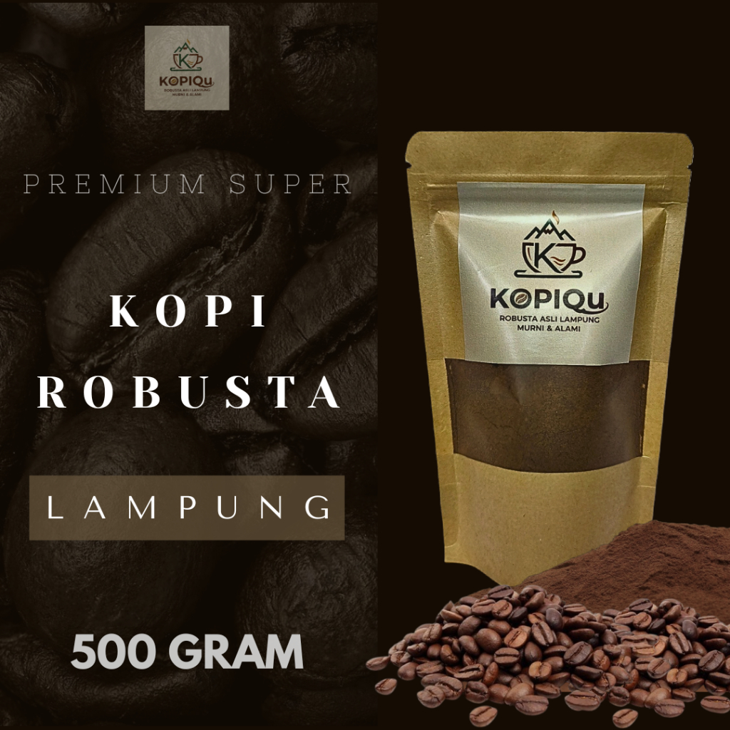 Jual 500gram Kopi Robusta PREMIUM SUPER Kopi Robusta Lampung dengan 100 ...