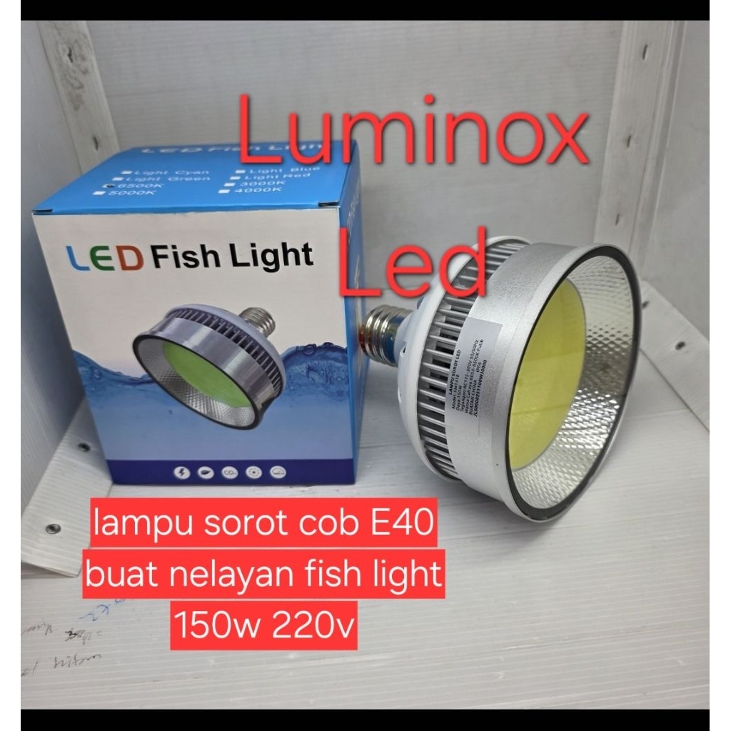 Jual lampu sorot kapal nelayan led 150w 150watt E40 / lampu tembak ...