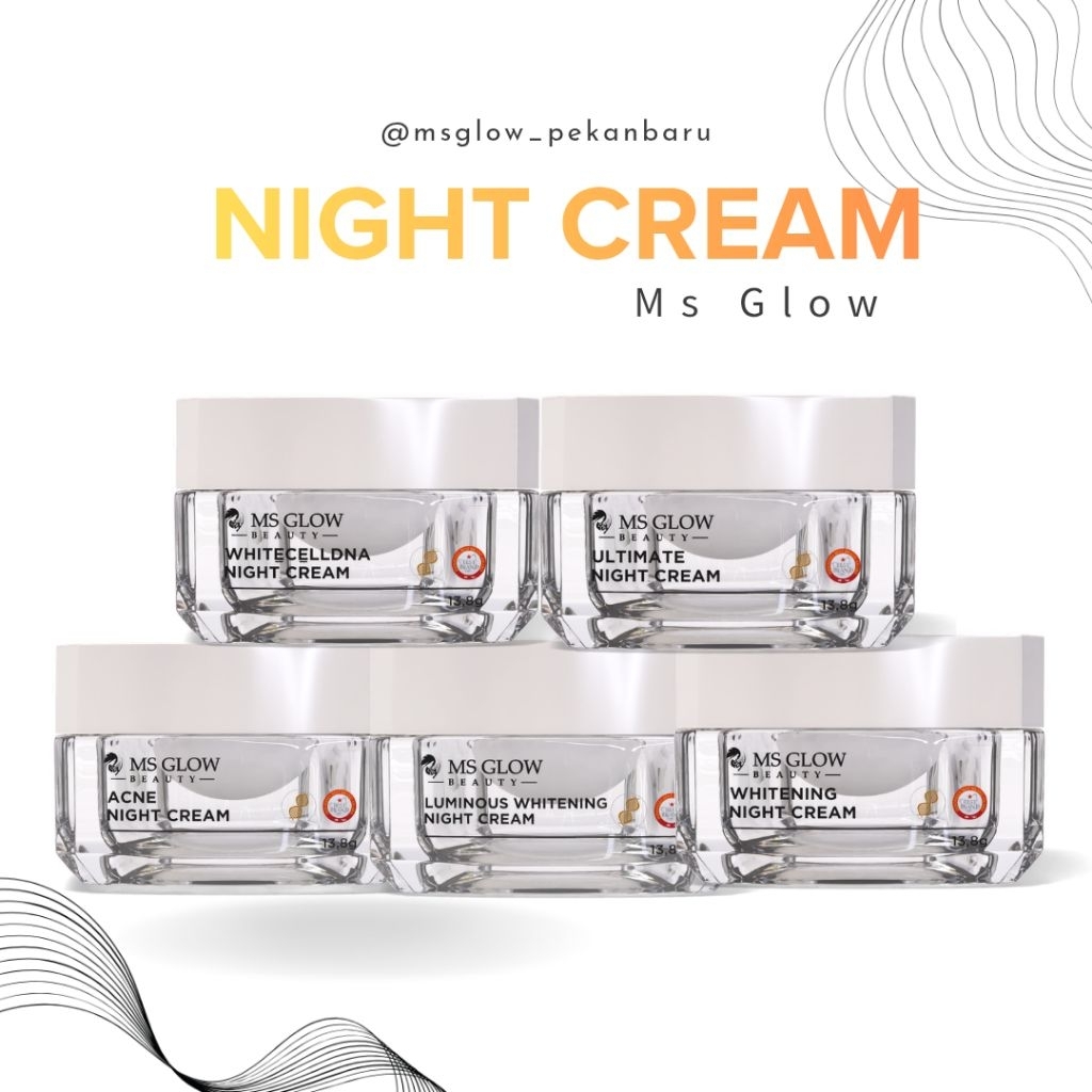Jual MS GLOW - NIGHT CREAM ORIGINAL ALL VARIAN - WHITENING - ACNE - ULTIMATE - LUMINOUS ...
