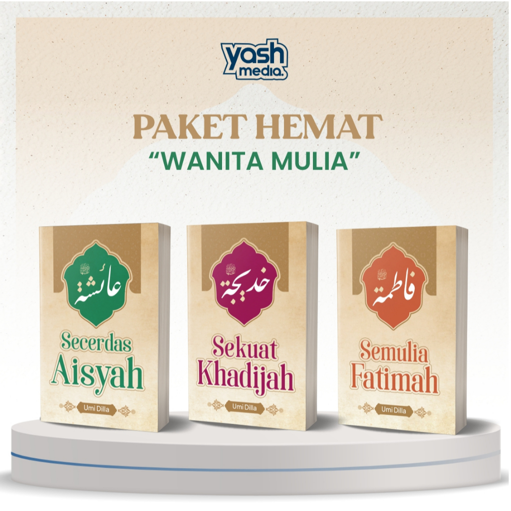 Jual Paket Hemat Wanita Mulia - [ 3 Buku ] - Semulia Fatimah - Secerdas ...