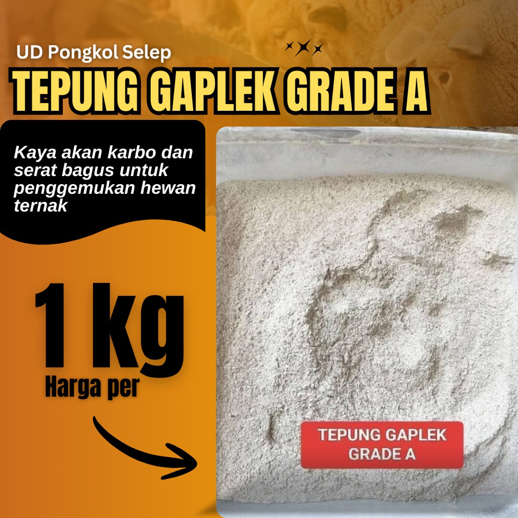 Jual Tepung Gaplek Grade A & B Pakan Ternak 1 Kg UD Pongkol Selep ...