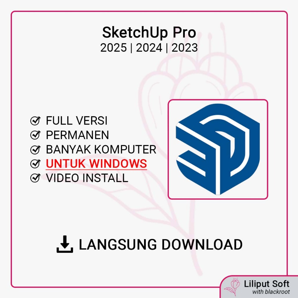 Jual SketchUp Pro 2025 2024 2023 Full Versi | Shopee Indonesia