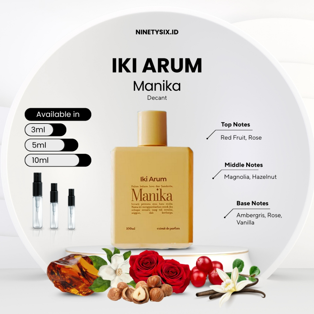 Jual Decant Parfum IKI Arum Manika Original 3ml 5ml 10ml | Wangi Manis ...