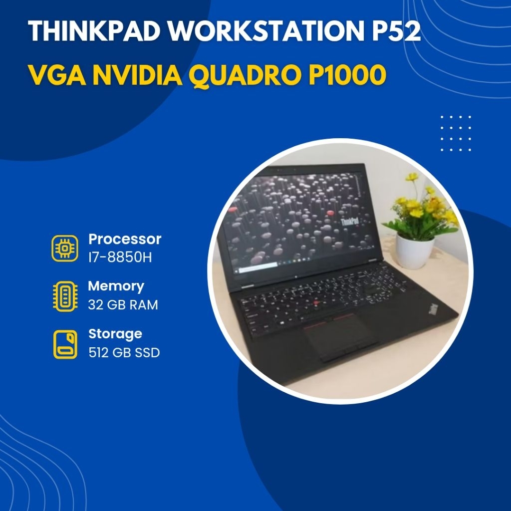 Jual THINKPAD P52 WORKSTATION i7-8750H/RAM 32GB/SSD 512GB/FHD/NVIDIA ...