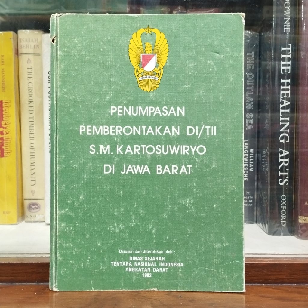 Jual Penumpasan Pemberontakan DI/TII SM Kartosuwiryo di Jawa Barat ...