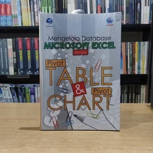 Jual BUKU MENGELOLA DATABASE MICROSOFT EXCEL DENGAN PIVOT TABLE & PIVOT CHART | Shopee Indonesia