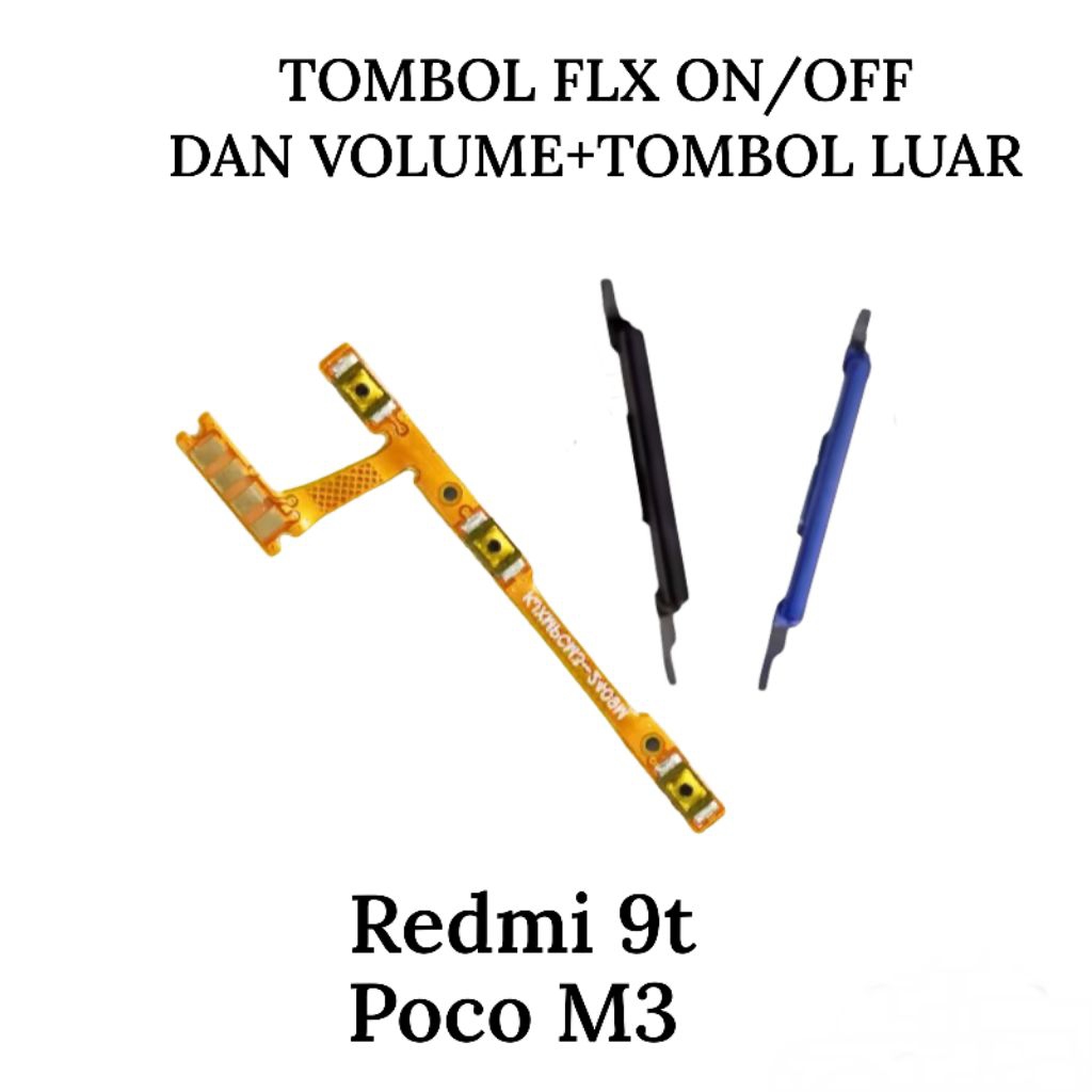 Jual Pengganti Fleksibel Power On Off Volume Xiaomi Redmi 9t / Pocco M3 ...