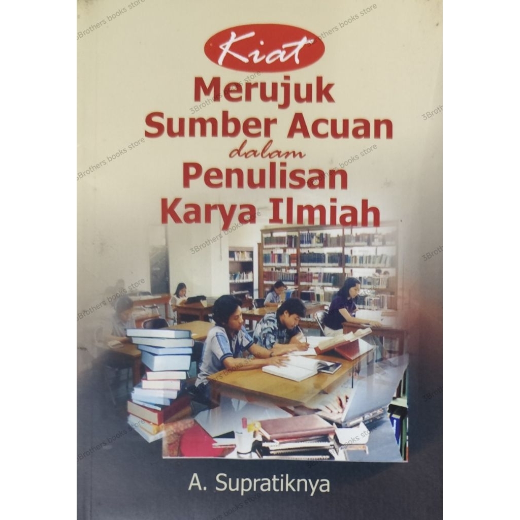 Jual Buku Kiat Merajuk sumber acuan dalam penulisan karya ilmiah ...