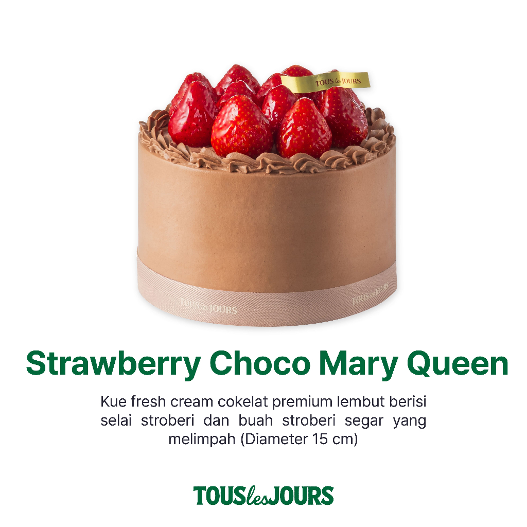 Jual TOUS les JOURS - Strawberry Choco Mary Queen Cake | Shopee Indonesia