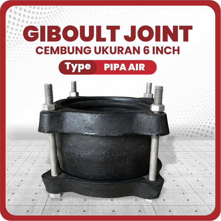 Jual Sambungan Pipa Giboult Joint 6 Inch Besi Cor Koneksi Pipa Air dan ...