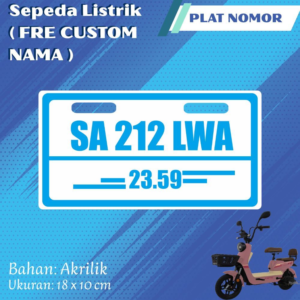 Jual PLAT NOMOR CUSTOM SEPEDA LISTRIK – AKRILIK TEBAL, NAMA SESUAI ...
