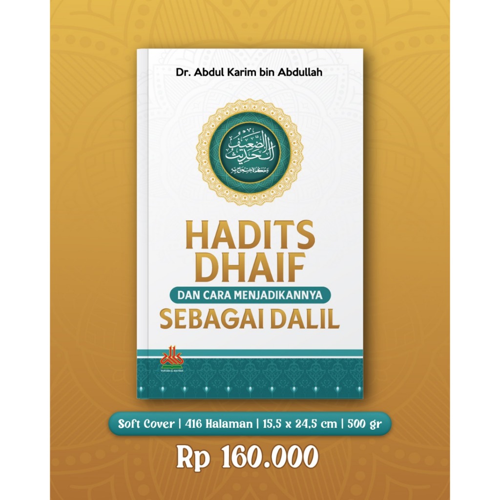 Jual Hadits Dhaif dan Cara Menjadikannya Sebagai Dalil | buku agama ...