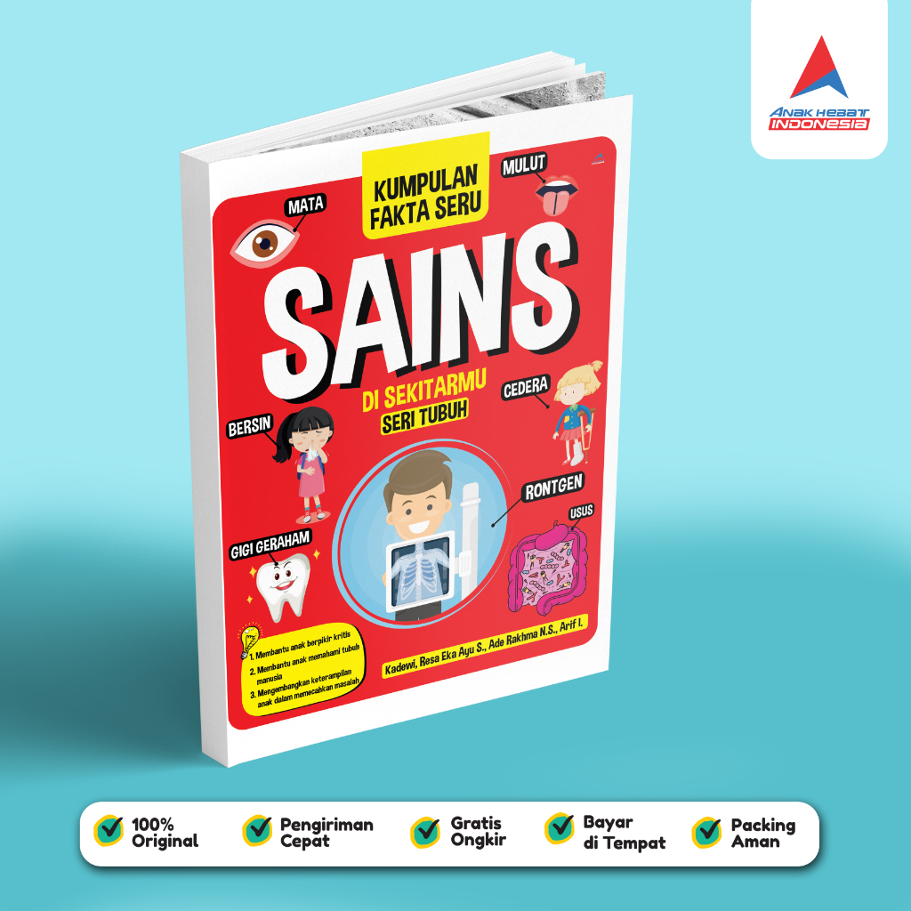 Jual Kumpulan fakta seru sains di sekitarmu seri tubuh - Kadewi, Resa ...