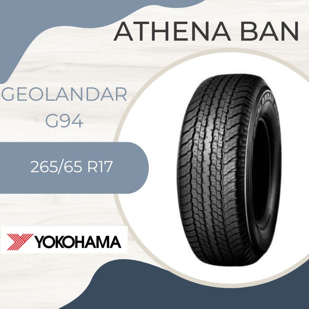 Jual Yokohama 265/65 R17 Geolandar G94 ban fortuner pajero | Shopee ...