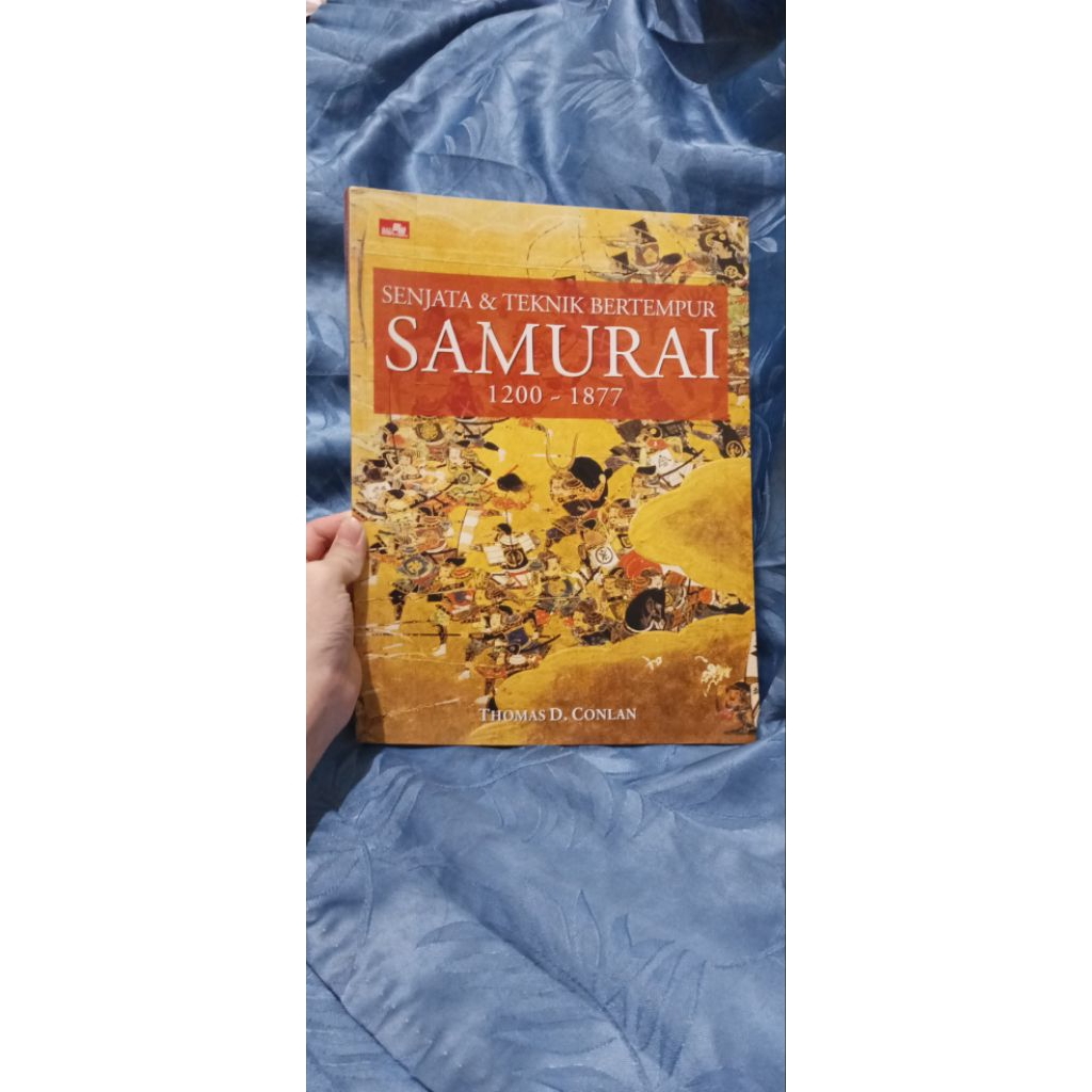 Jual buku Thomas D. Conlan Senjata Dan teknik Bertempur Samurai 1200 ...
