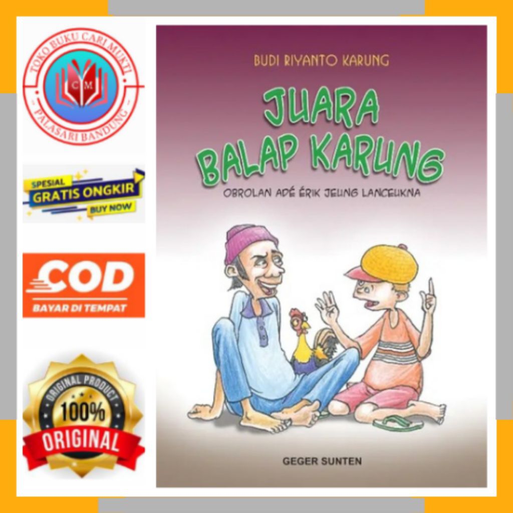 Jual GEGER SUNTEN BUKU NOVEL SUNDA JUARA BALAP KARUNG - Budi Riyanto ...