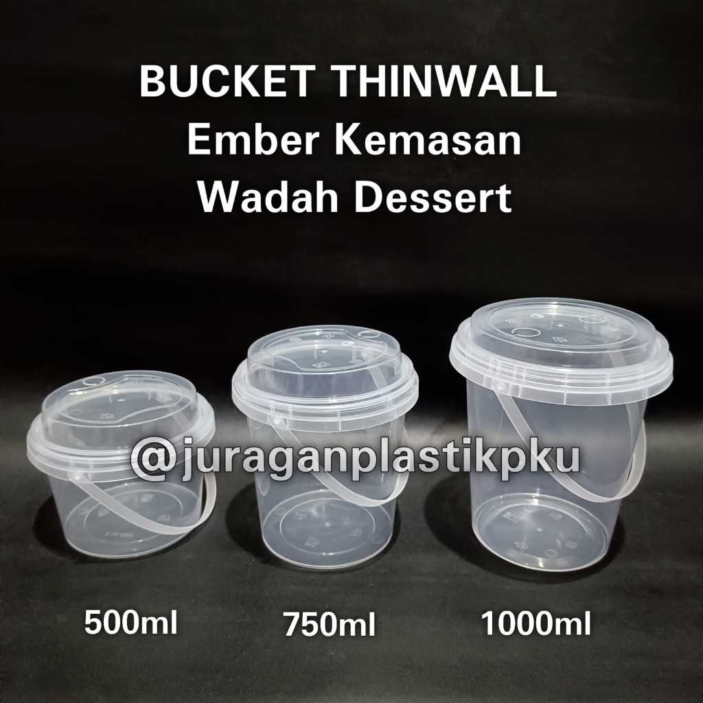Jual Ember Plastik Kemasan Bucket Dessert 500ml 750ml 1000ml | Wadah ...