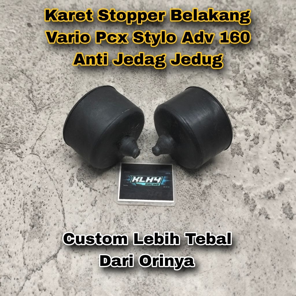 Jual Karet Rubber Stopper Custom Vario 160 PCX 160 Adv 160 Stylo 160 ...