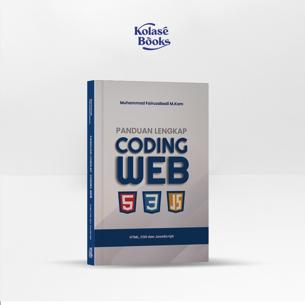 Jual Panduan Lengkap Coding WEB : HTML, CSS, dan JavaScript - Muhammad Fairuzabadi M.Kom - Yash ...