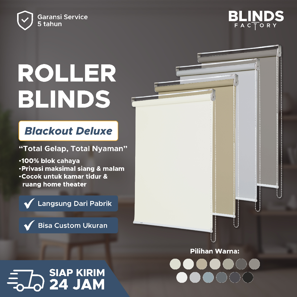 Jual Blinds Factory - Roller Blinds Blackout Deluxe 100% Blokir Cahaya ...