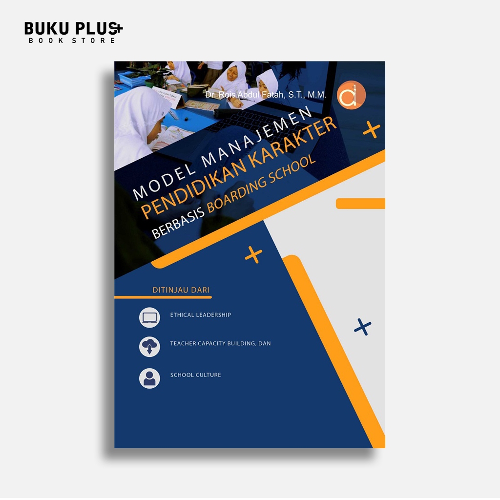 Jual Buku Model Manajemen Pendidikan Karakter Berbasis Boarding School ...
