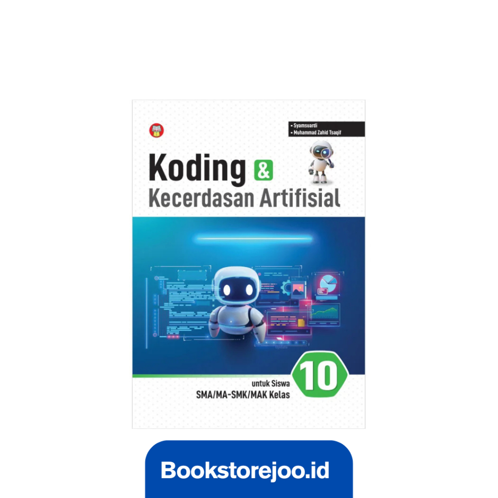 Jual Koding & Kecerdasan Artifisial untuk Siswa SMA-MA/SMK-MAK Kelas 10 ...