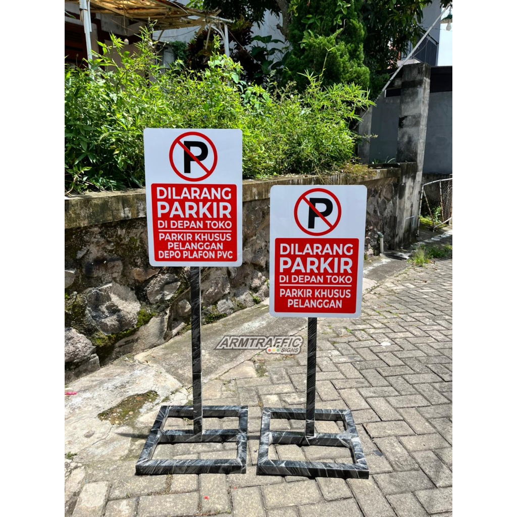 Jual SIGN CUSTOM DILARANG PARKIR DI DEPAN TOKO 35 X 50 CM | TIANG 120/ ...