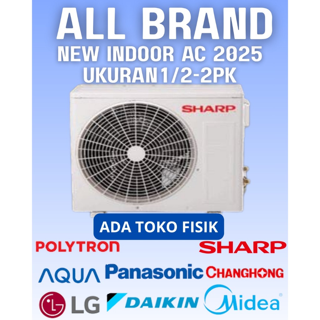 Jual Ada Toko Fisik Kirim hari ini New 2026 Outdoor AC Baru All Brand 1 ...