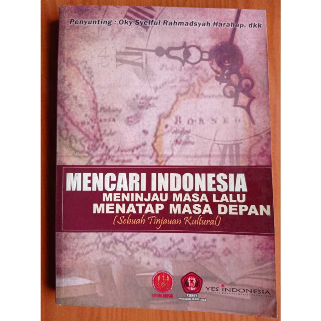 Jual MENCARI INDONESIA: MENINJAU MASA LALU, MENATAP MASA DEPAN (SEBUAH ...