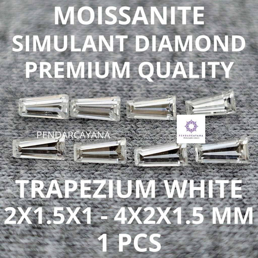 Jual MOISSANITE SIMULANT DIAMOND 2X1.5X1 - 4X2X1.5 MM TRAPEZIUM PREMIUM ...