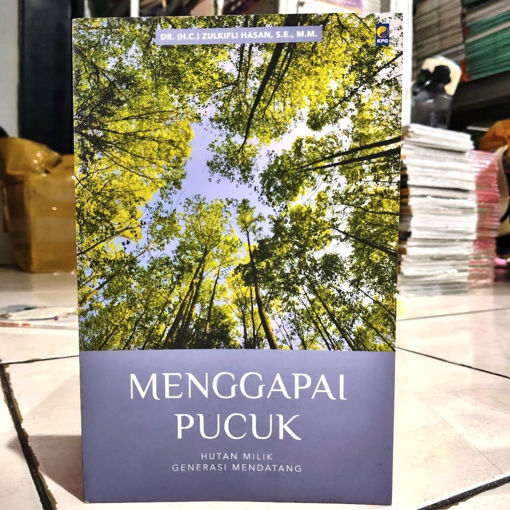 Jual BUKU INSPIRASI PELESTARIAN ALAM DAN HUTAN / MENGGAPAI PUCUK ...