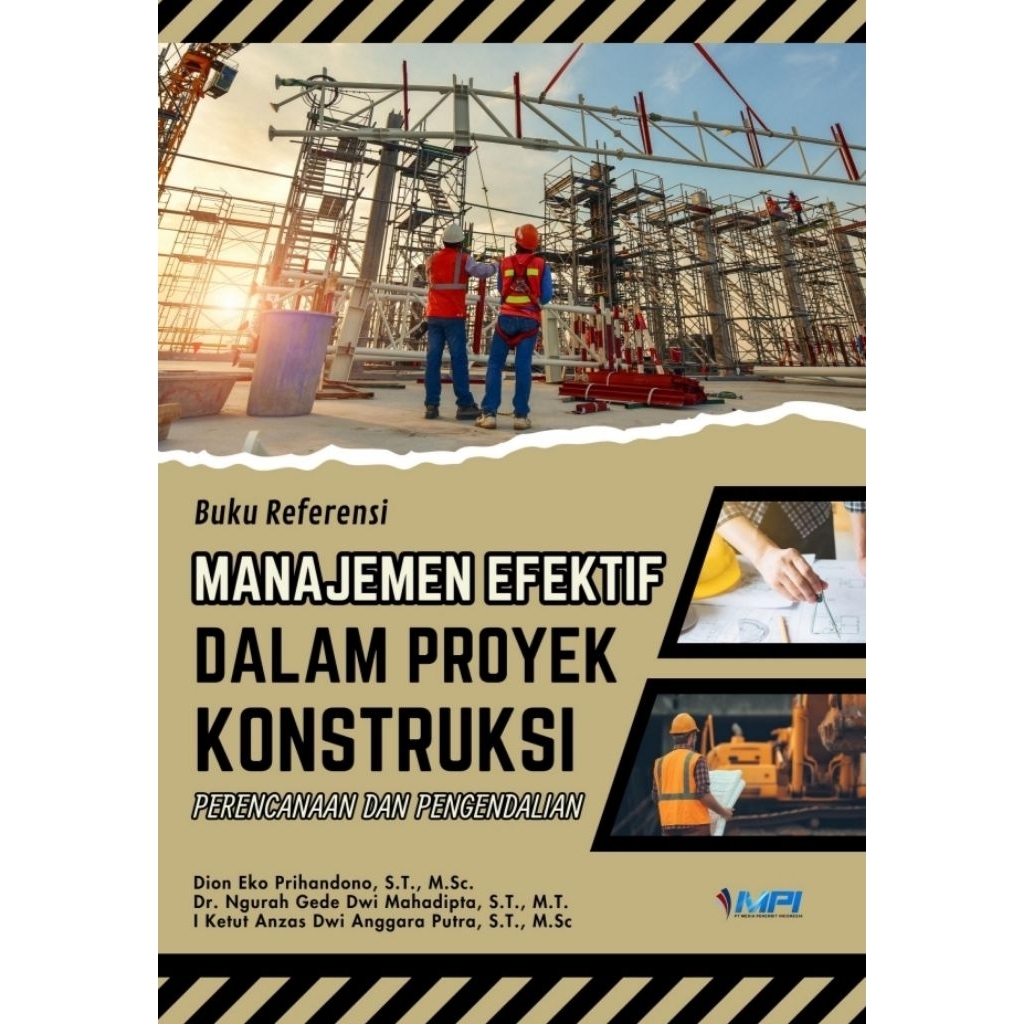Jual Manajemen Efektif Dalam Proyek Kontruksi | Shopee Indonesia