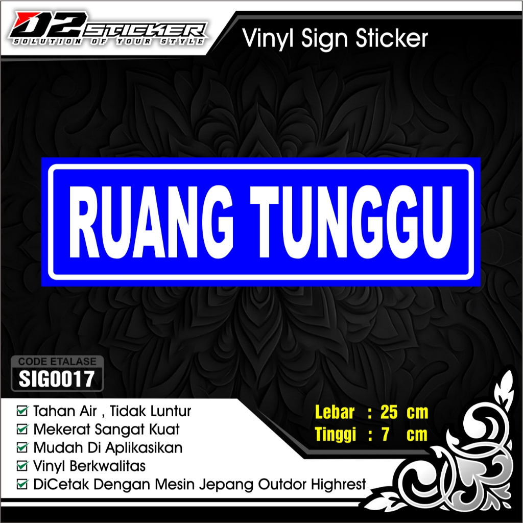 Jual Sign Sticker Ruang Tunggu Vynil Cetak UV Daya Rekat Kuat Dan Tahan ...