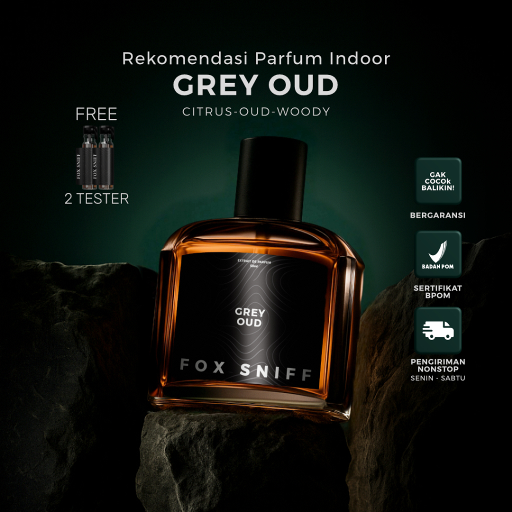 Jual Fox Sniff – Grey Oud Parfum Unisex Aroma Woody Citrus Extrait De ...