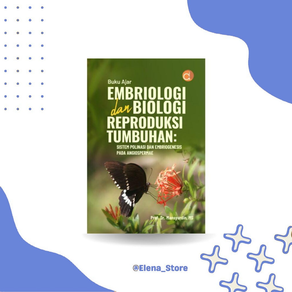 Jual DP12591A - Buku Ajar Embriologi dan Biologi Reproduksi Tumbuhan ...