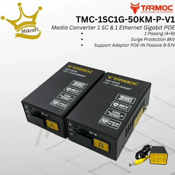 Jual Tarmoc TMC-1SC1G-50KM-P-V1 |1 FO 1 LAN Gigabit POE IN 9-57V HTB ...