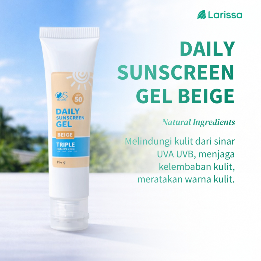 Jual Larissa Daily Sunscreen Gel Beige (TINTED) SPF 50 + Dengan Triple ...
