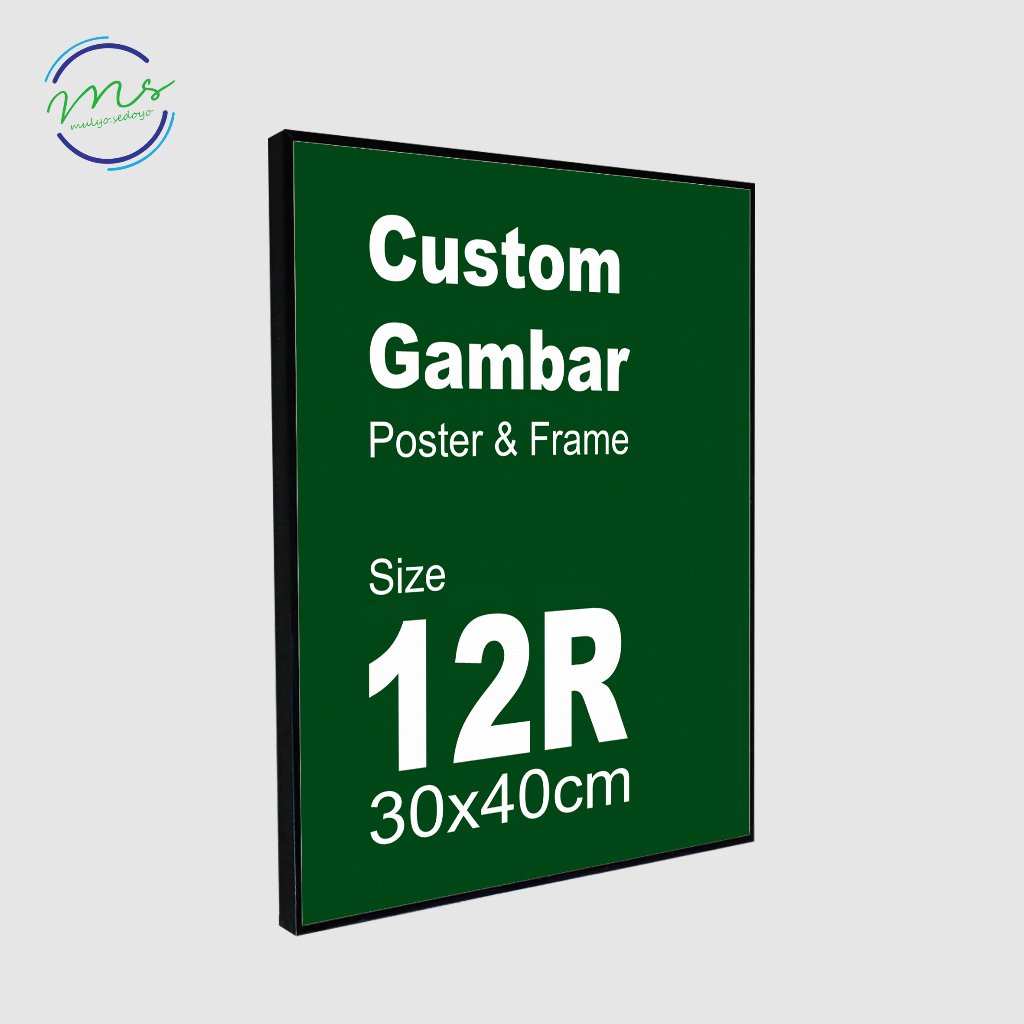Jual Poster Frame Custom Gambar 12R 30x40cm | Shopee Indonesia