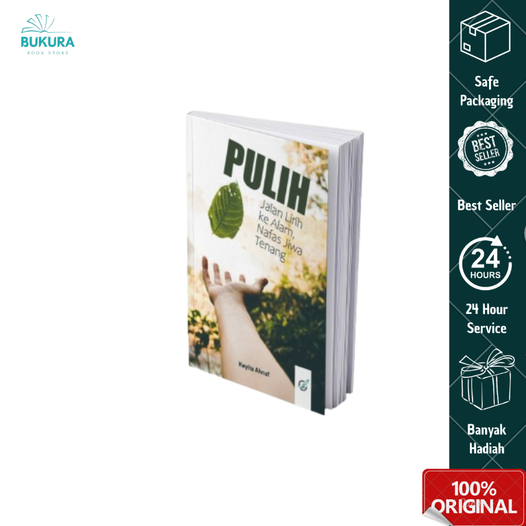 Jual Pulih : Jalan Lirih Ke Alam, Nafas Jiwa Tenang - Buku Motivasi ...