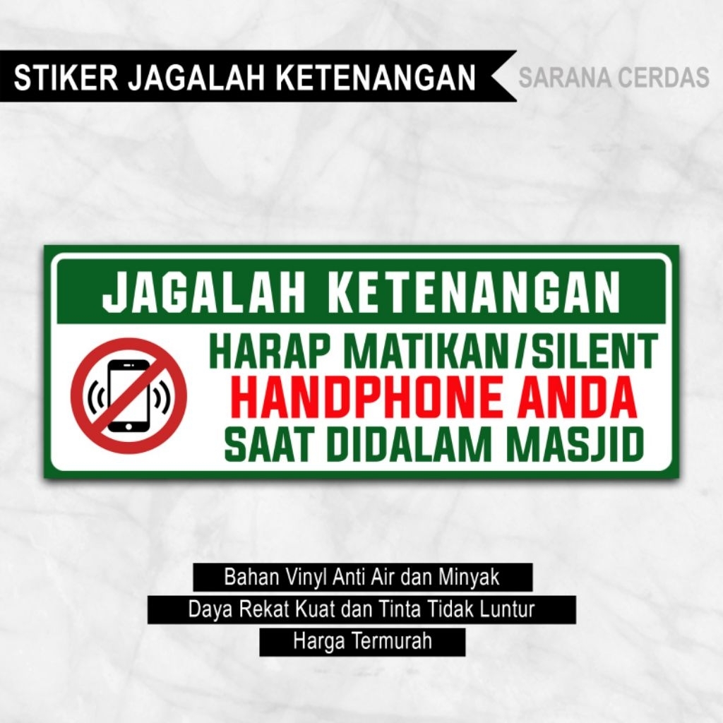 Jual STIKER MATIKAN/SILENT HP DIDALAM MASJID, JAGALAH KETENANGAN ...