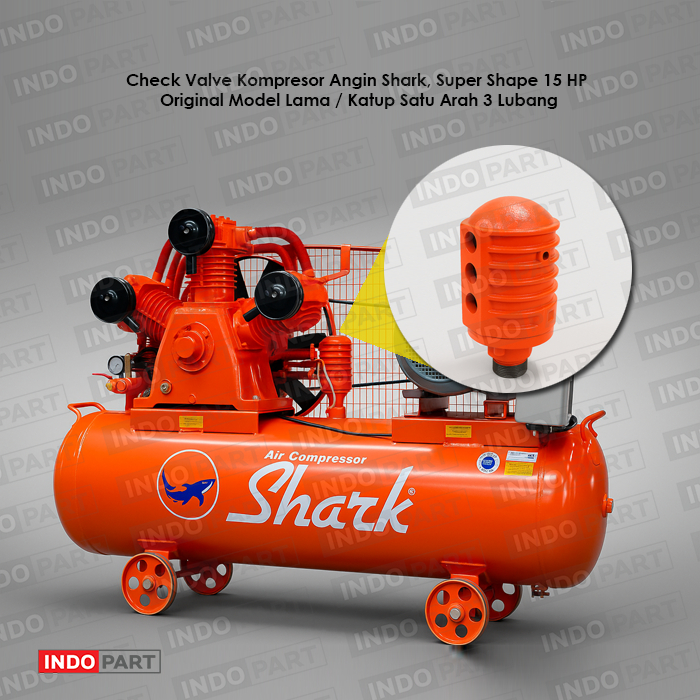 Jual Check Valve Kompresor Angin Shark Super Shape 15 HP Original Model ...