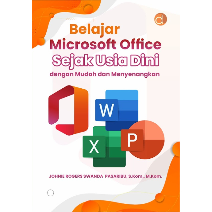 Jual Buku Belajar Microsoft Office Sejak Usia Dini Dengan Mudah Dan ...