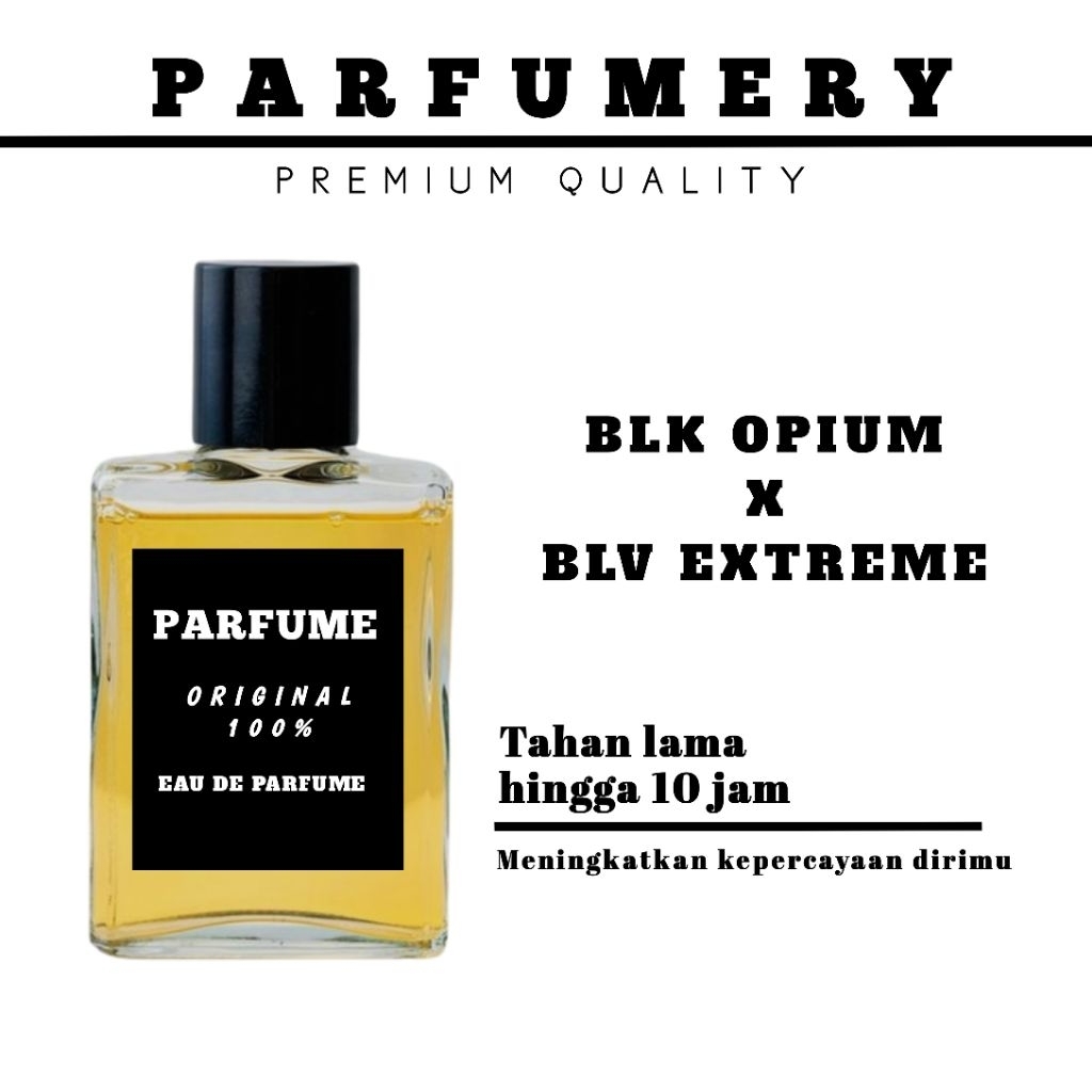 Jual PARFUM BLK OPIUM MIX BLV EXTREME °ketahanan aroma hingga 12jam ...