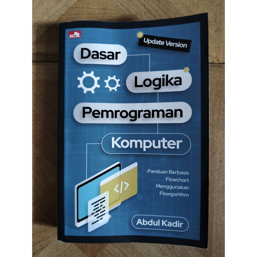 Jual BUKU DASAR LOGIKA PEMROGRAMAN KOMPUTER - UPDATE VERSION (BUKU ...