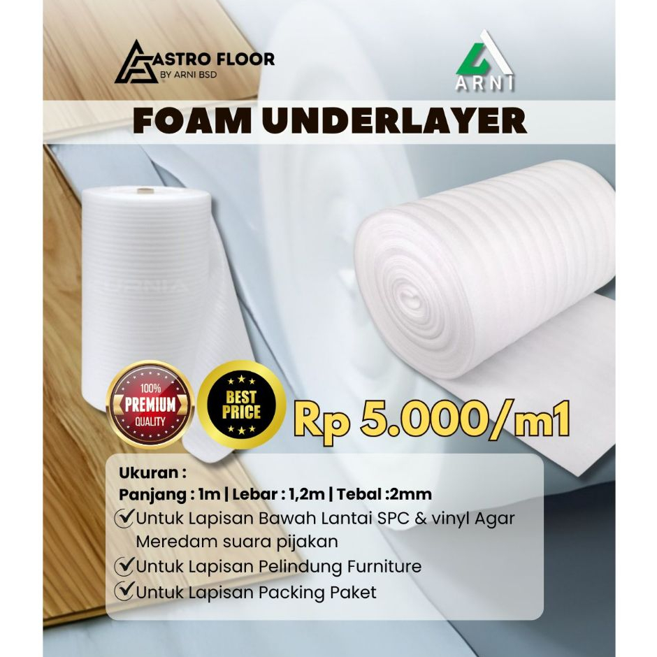 Jual PE Foam Wrap | Foam Underlayer Lantai Vinyl & SPC Flooring | Lebar ...