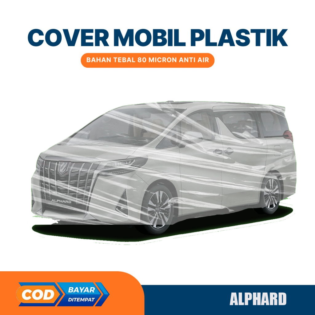Jual TransparanBody Cover Mobil alphard Sarung Mobil alphard waterproof ...